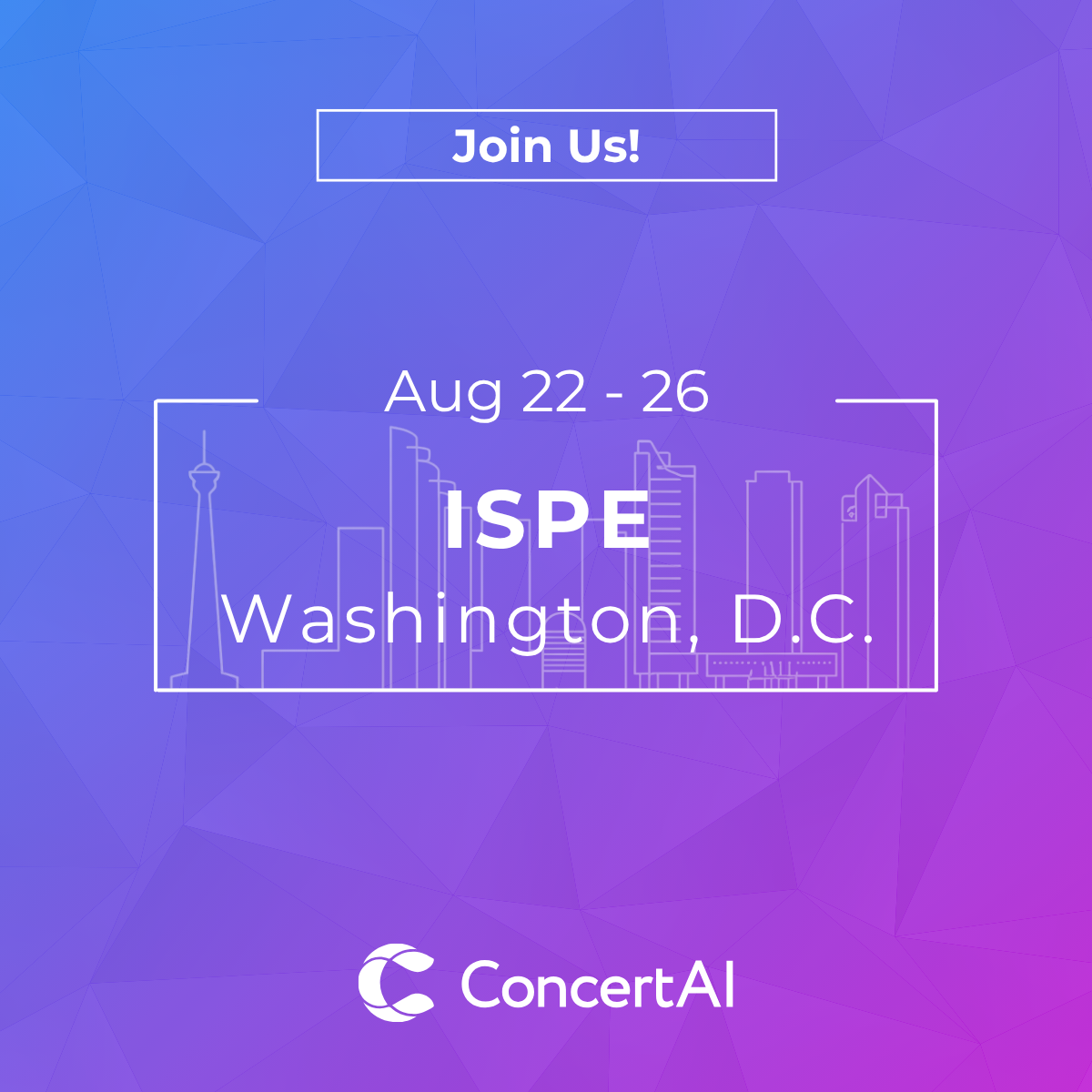 Meet at ISPE 2025 | ConcertAI